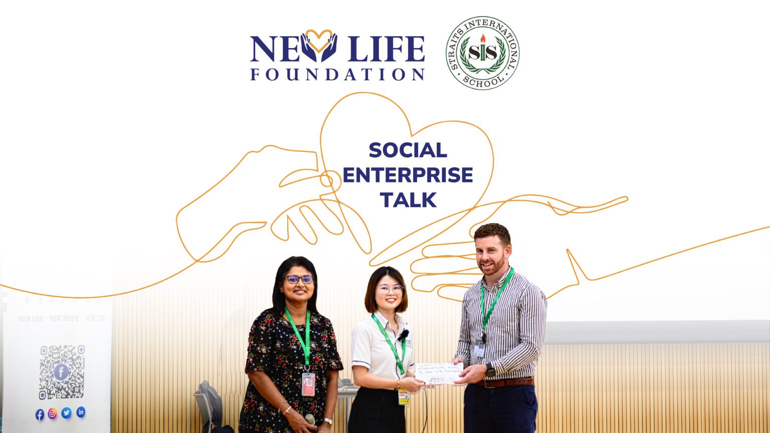 New Life Foundation Social Enterprise Talk at Straits International ...